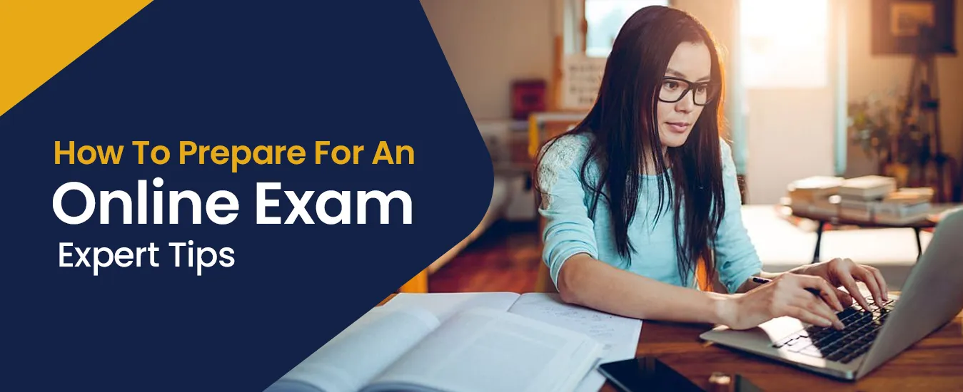 How to Prepare for an Online Exam?